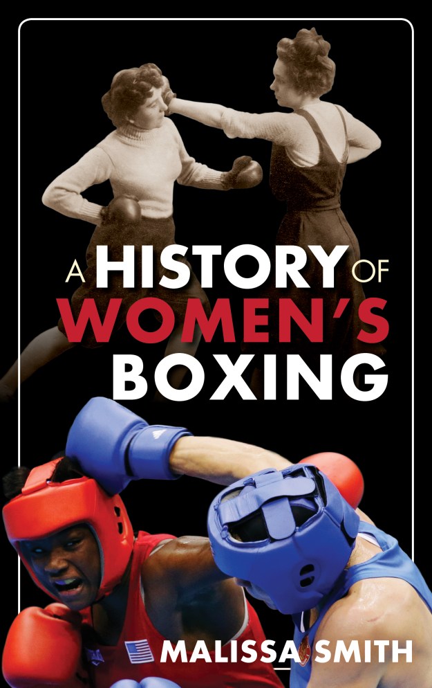 A History Of Women’s Boxing | Girlboxing